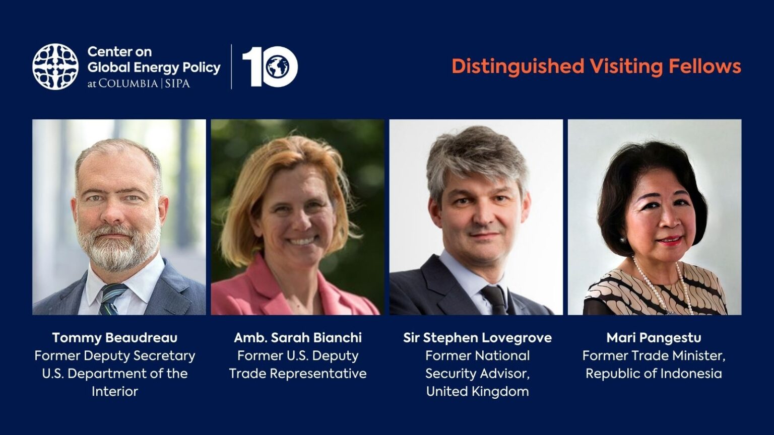 Tommy Beaudreau, Ambassador Sarah Bianchi, Sir Stephen Lovegrove, and Mari Pangestu Join CGEP as ...