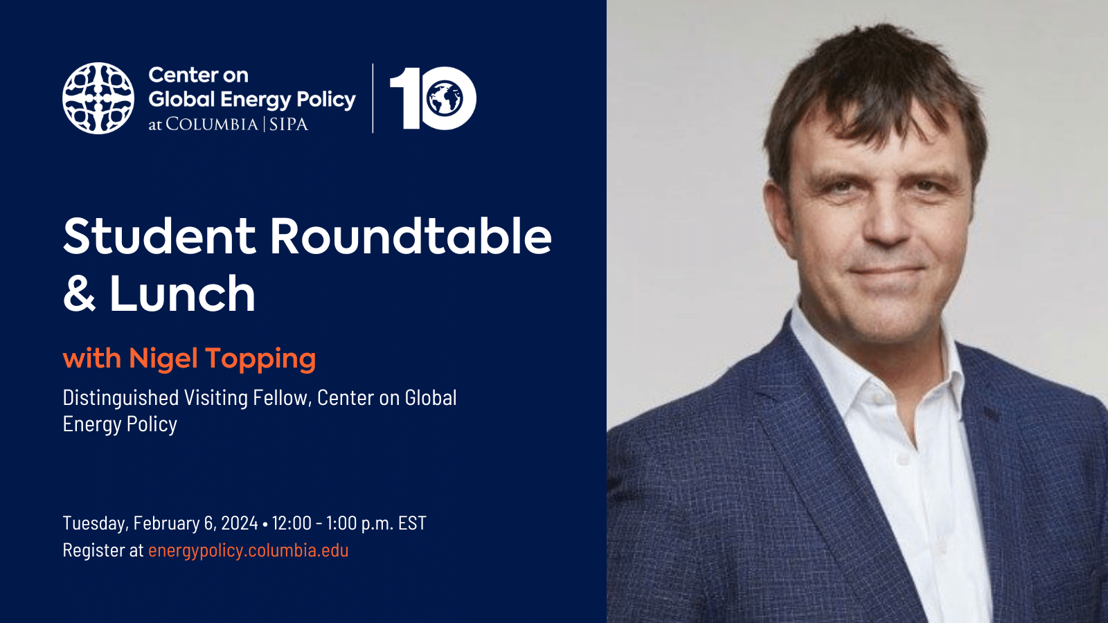 Student Roundtable and Lunch with Nigel Topping - Center on Global ...