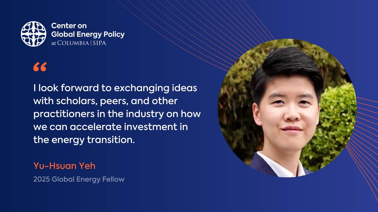 Center on Global Energy Policy Announces Third Cohort of David Leuschen ...