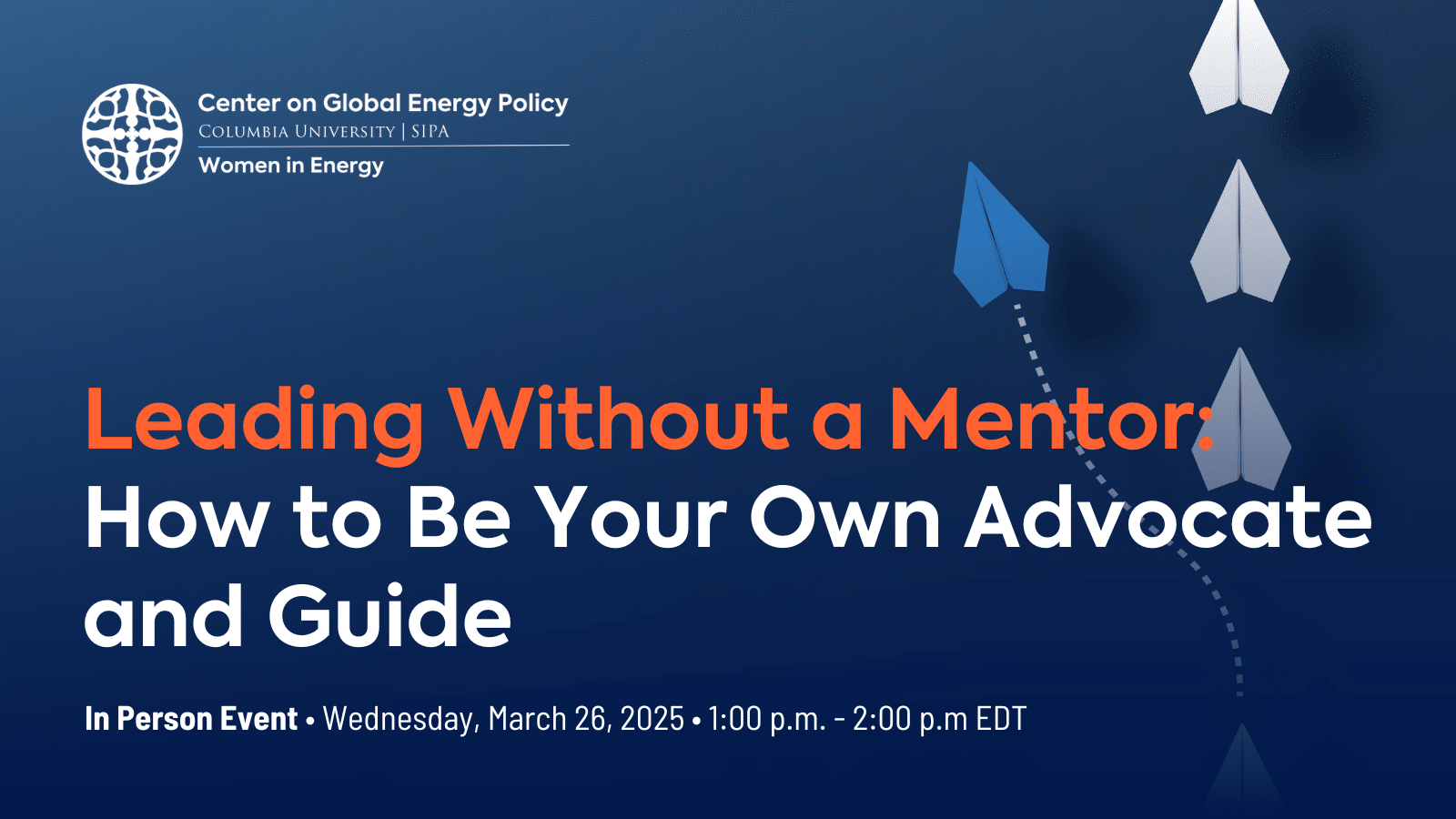 Leading Without a Mentor: How to Be Your Own Mentor and Guide - Center ...